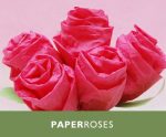 13 DIY Tissue Paper Roses - Guide Patterns