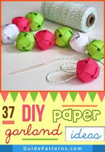 37 DIY Paper Garland Ideas - Guide Patterns