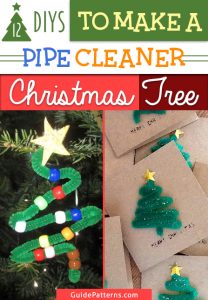 12 DIYs to Make a Pipe Cleaner Christmas Tree - Guide Patterns