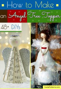 How to Make an Angel Tree Topper: 48+ DIYs | Guide Patterns