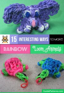 15 Interesting Ways to Make Rainbow Loom Animals - Guide Patterns