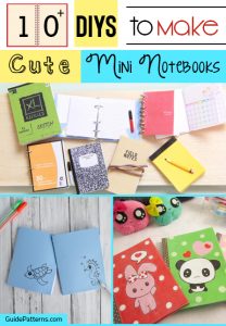 10+ DIYs to Make Cute Mini Notebooks - Guide Patterns