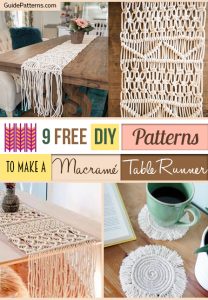9 Free DIY Patterns to Make a Macramé Table Runner - Guide Patterns