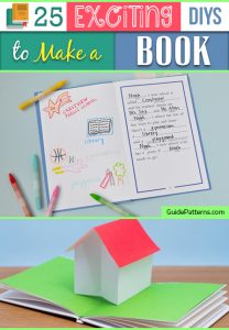 25 Exciting DIYs to Make a Book - Guide Patterns
