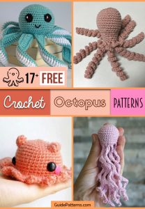 17 + Free Crochet Octopus Patterns - Guide Patterns